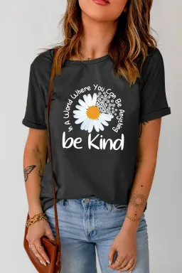 $9.68 Black Casual be Kind Daisy Slogan Graphic Crewneck Tee Wholesale ...