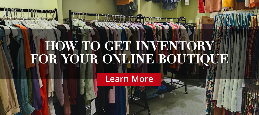 How to Get Inventory for Your Online Boutique