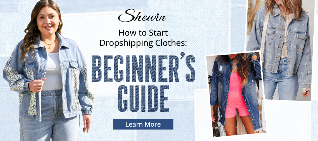 How to Start Dropshipping Clothes: A Beginner's Guide
